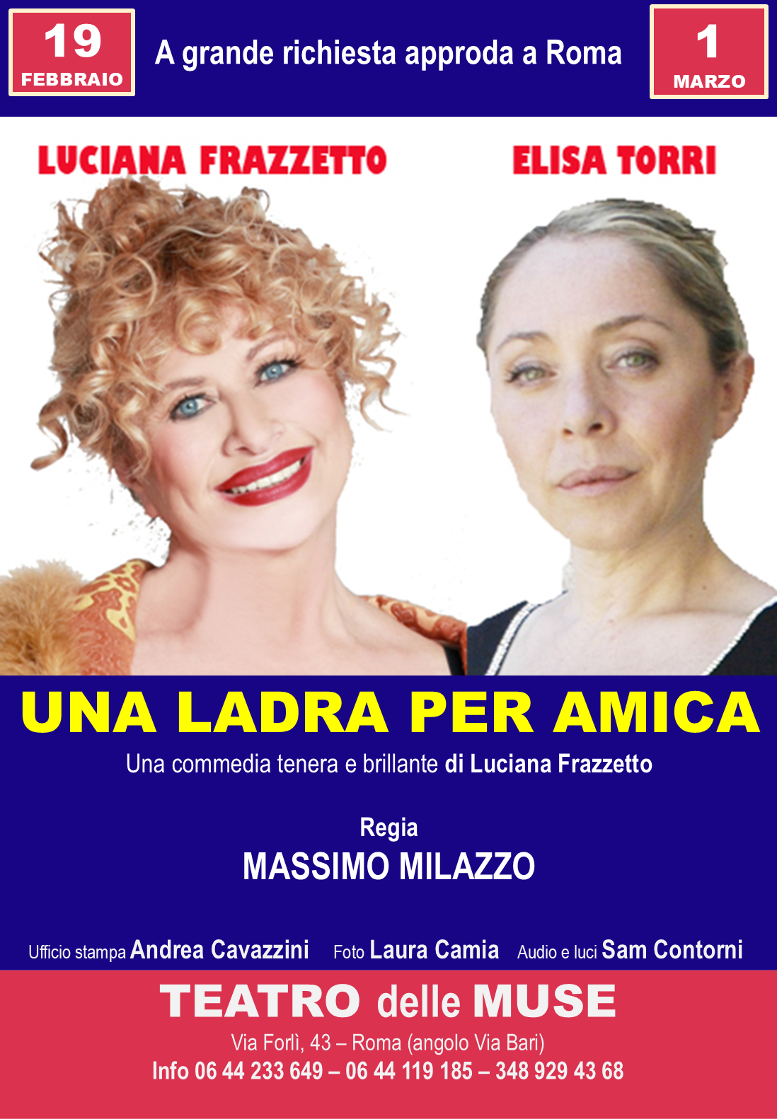 "Una ladra per amica" con Luciana Frazzetto al Teatro delle Muse - La ...